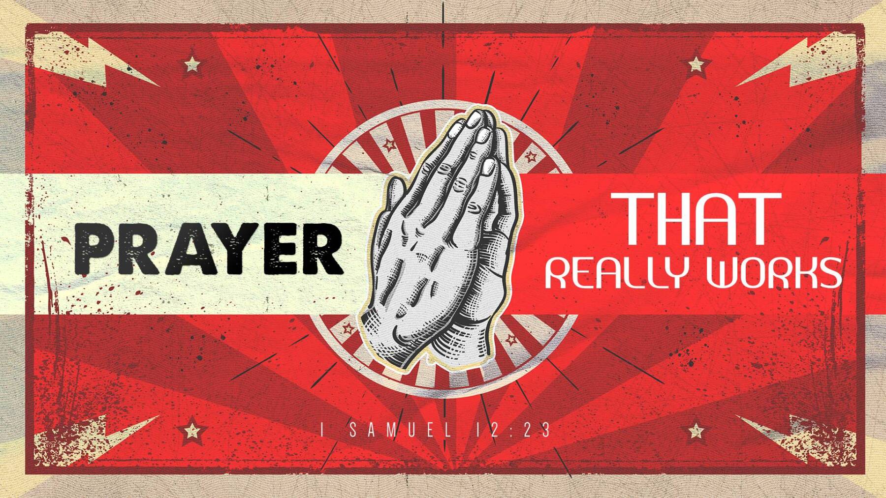 Prayers That Really Work - Simple Life Church of the Cumberlands