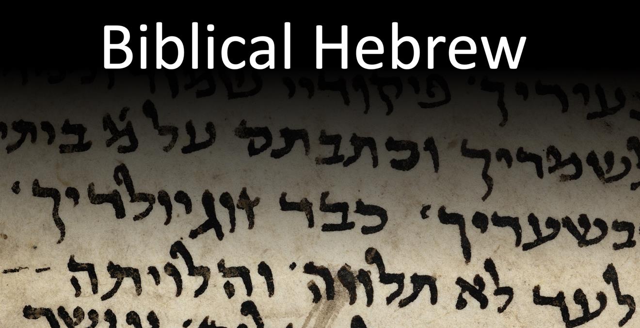 Hebrew Lesson 8 pronouns - Tri County Baptist Church