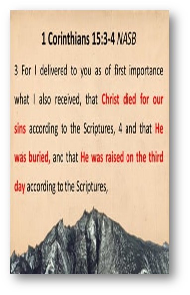 Verse of the Week - 1 Corinthians 15:3,4 – (NASB) - March 31 - April 6 ...