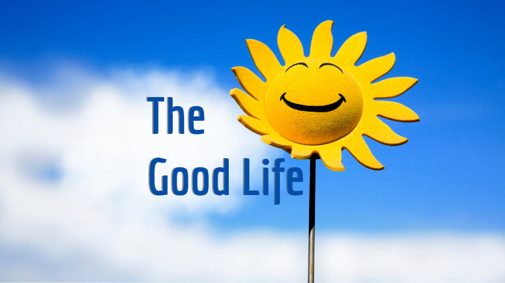 The Good Life - Ainsworth Evangelical Free Church