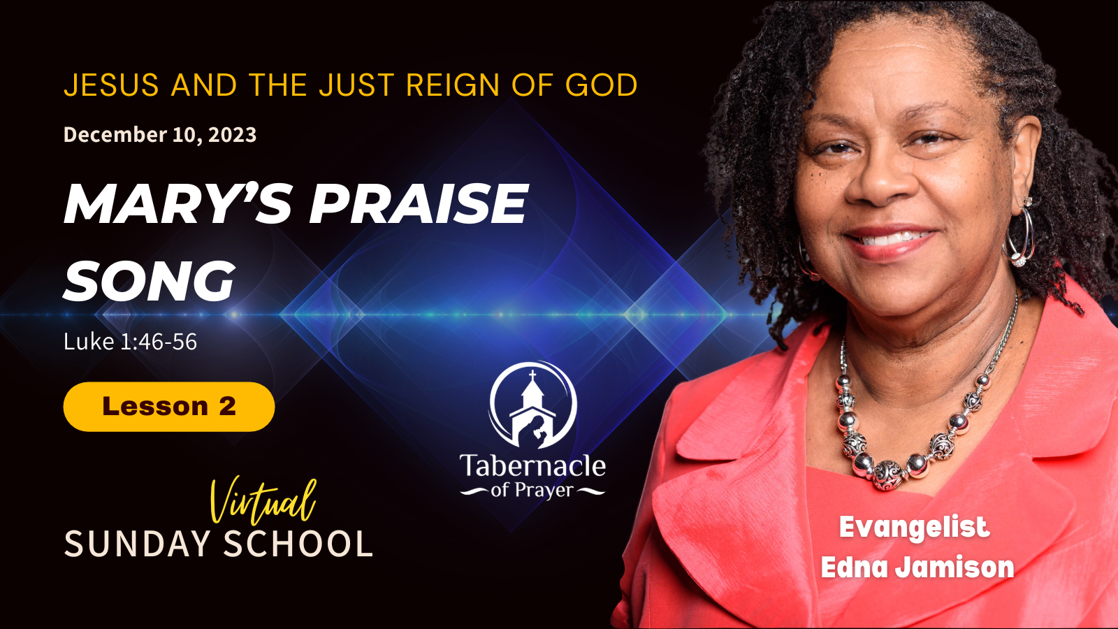 Virtual Sunday School with Evangelist Edna Jamison - Tabernacle of Prayer