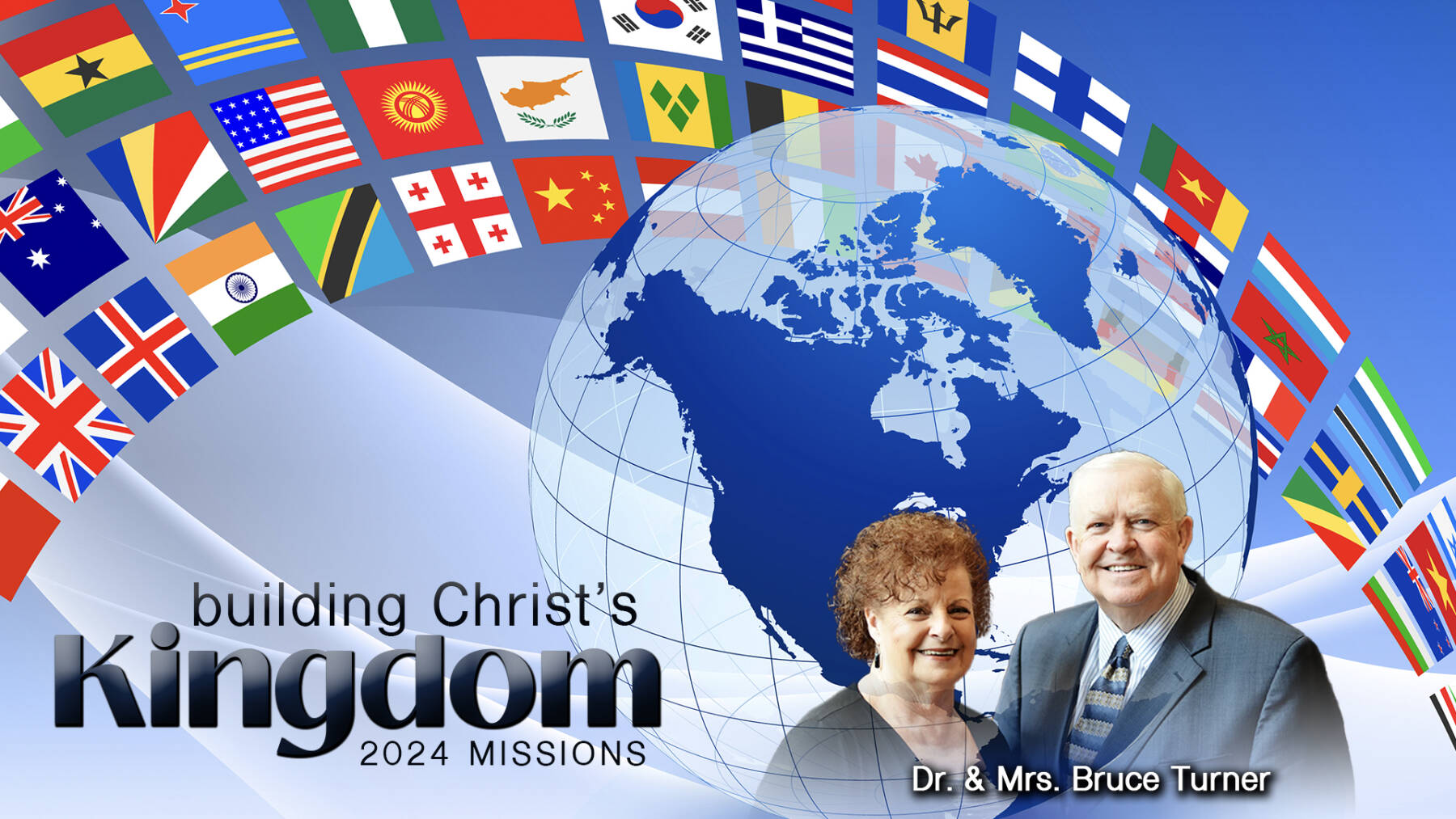 Missions Emphasis Guest Speaker - Dr. Bruce Turner - Glasgow Baptist Church