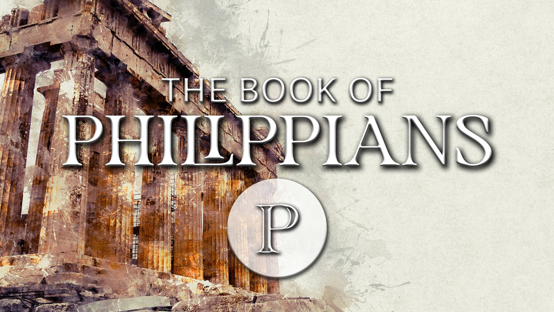 Paul's Letter to the Philippians - Glasgow Baptist Church
