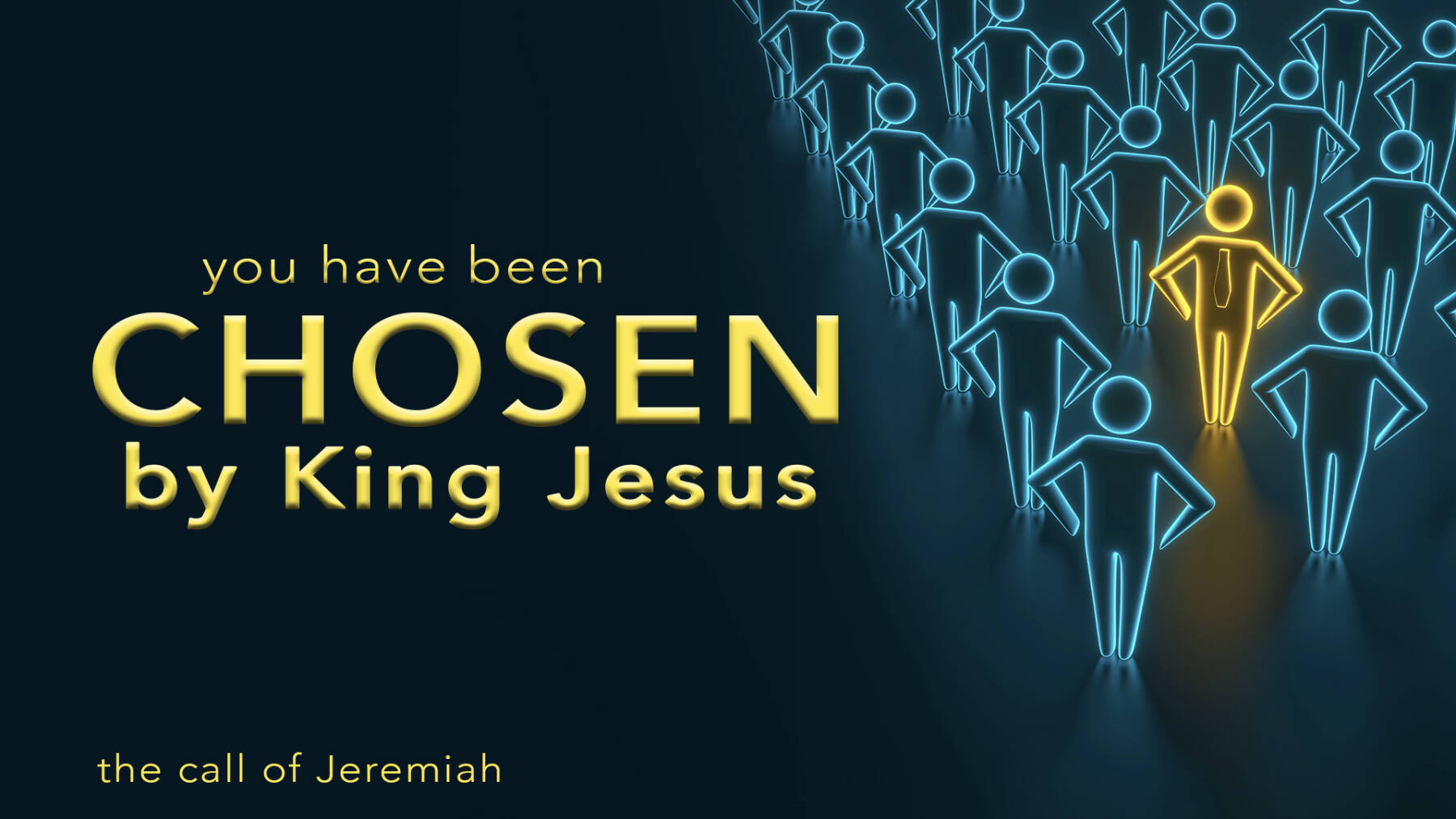 Chosen by King Jesus - The Call of Jeremiah - Glasgow Baptist Church