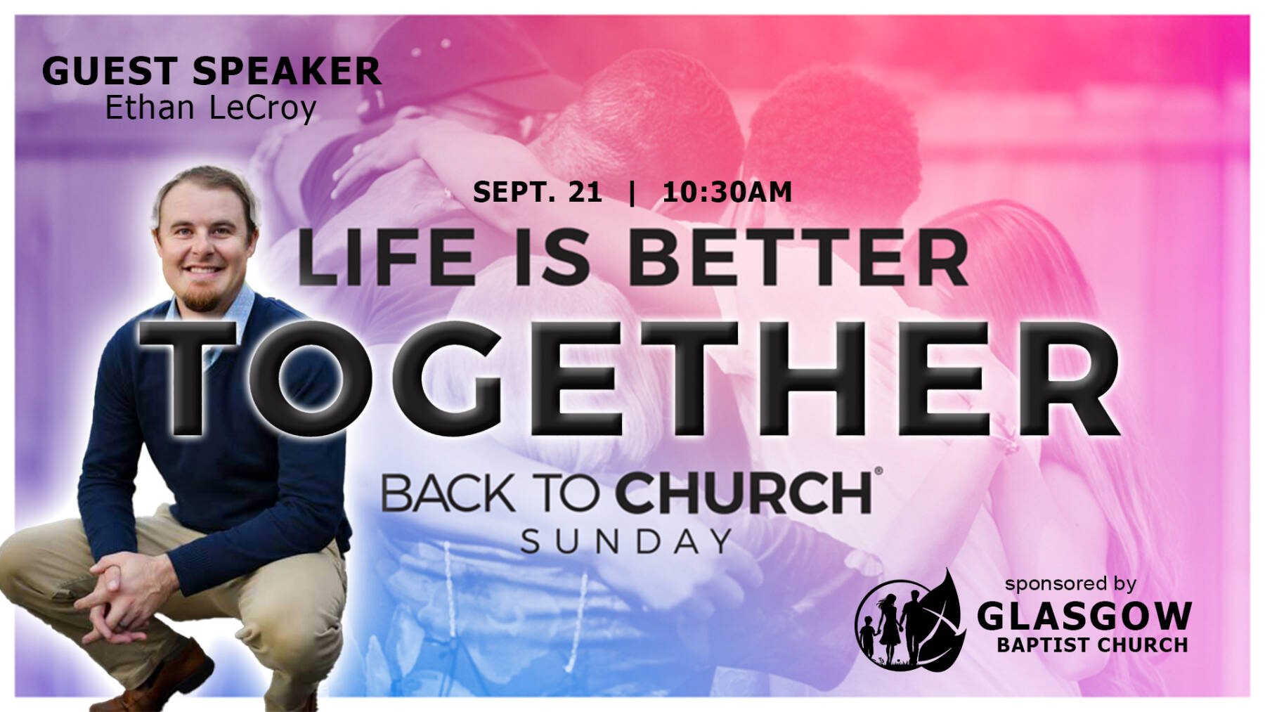 National Back 2 Church Sunday - Guest Speaker - Evang. Ethan LeCroy ...