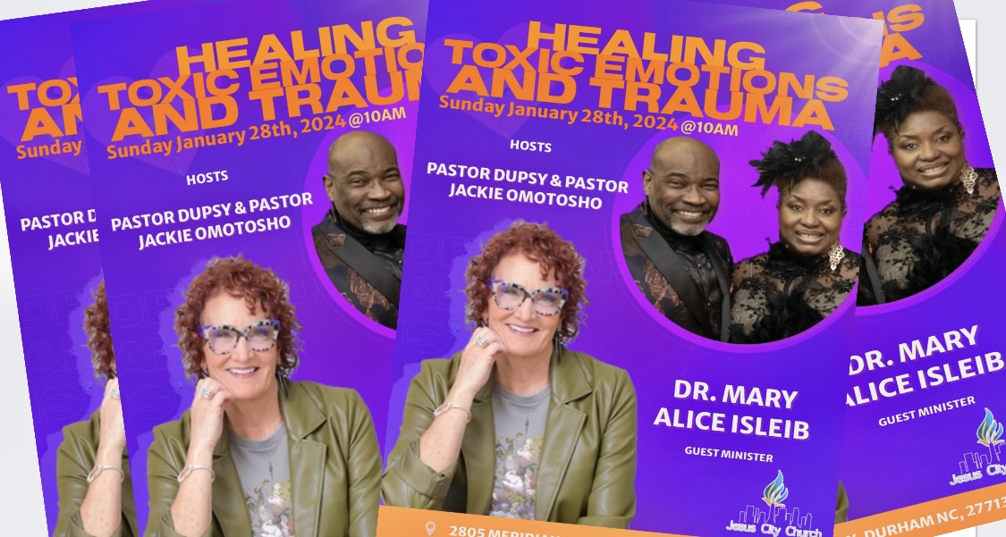 Healing Toxic Emotions & Trauma - Jesus City Church