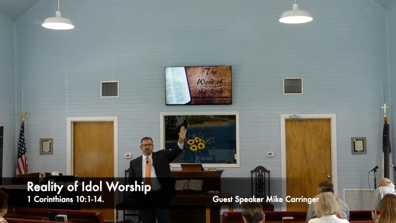 Reality of Idol Worship - Pine Grove Baptist Church