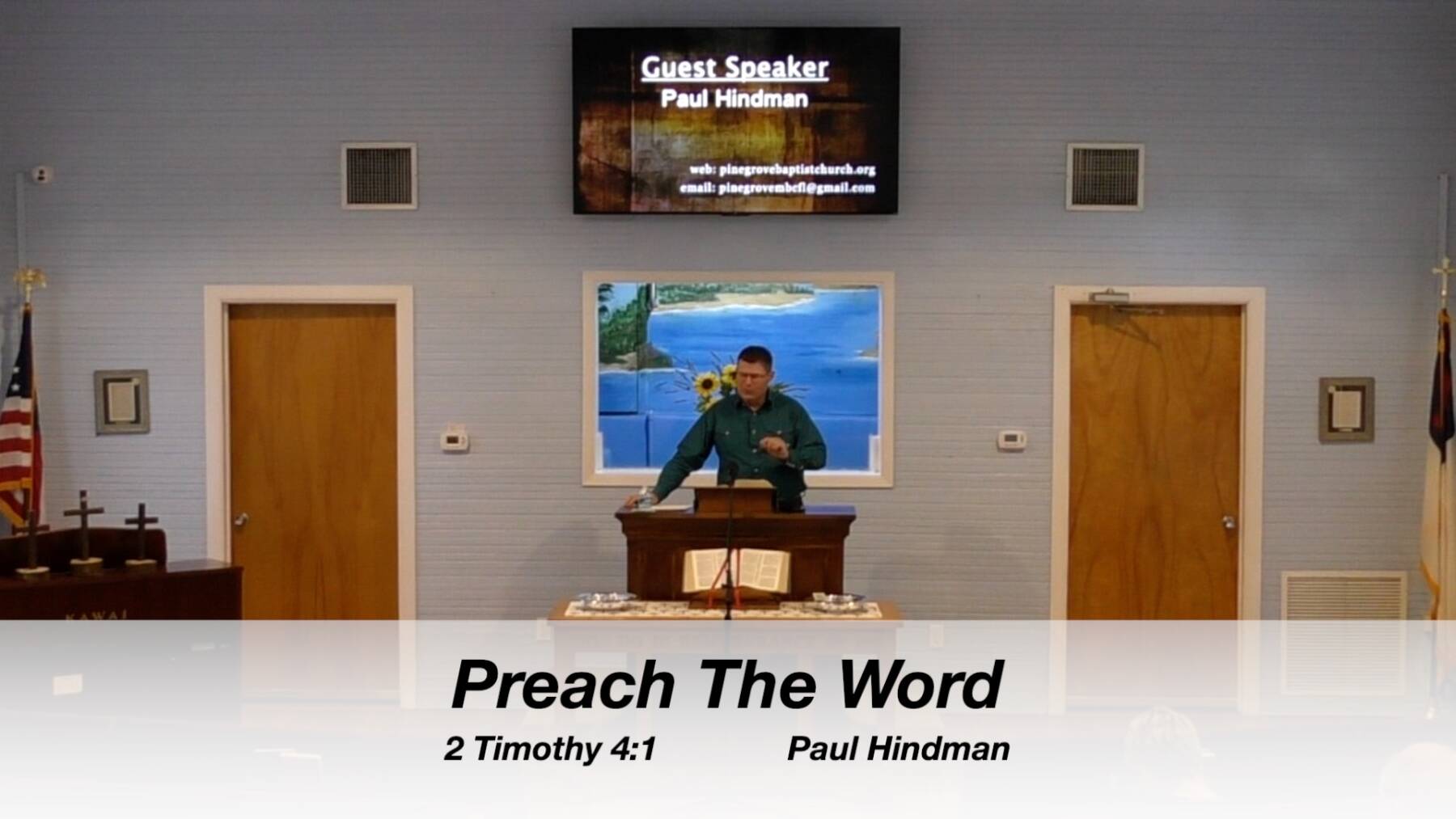 Preach The Word - Pine Grove Baptist Church