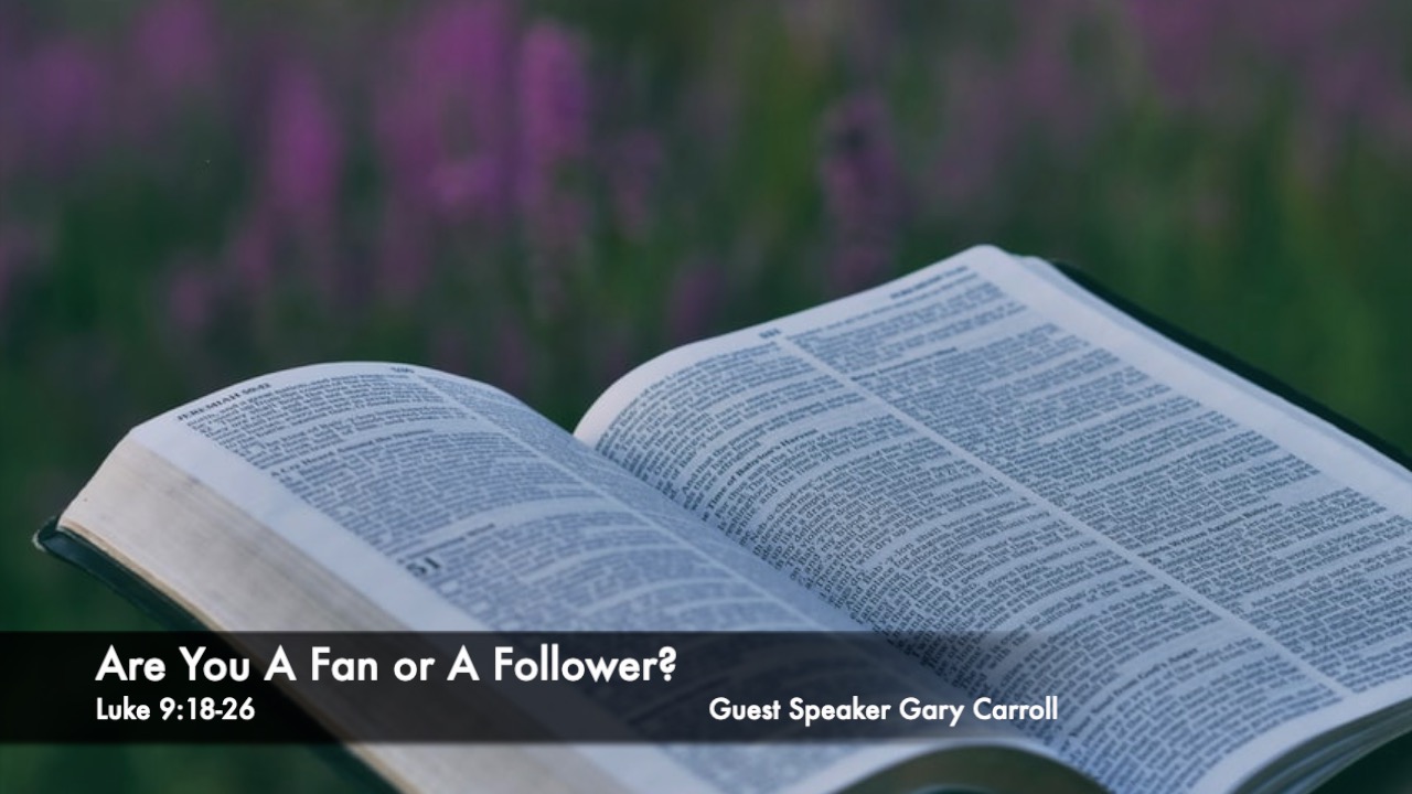 Are You A Fan or A Follower? - Pine Grove Baptist Church