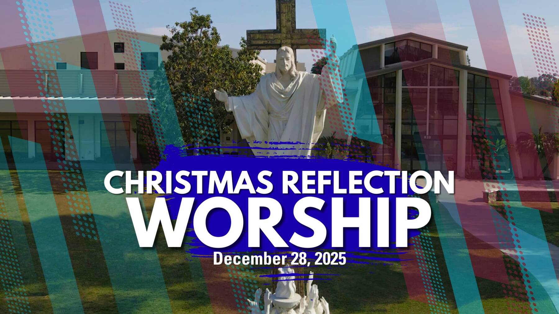 Christmas Reflection Worship - Christ Lutheran Church & School
