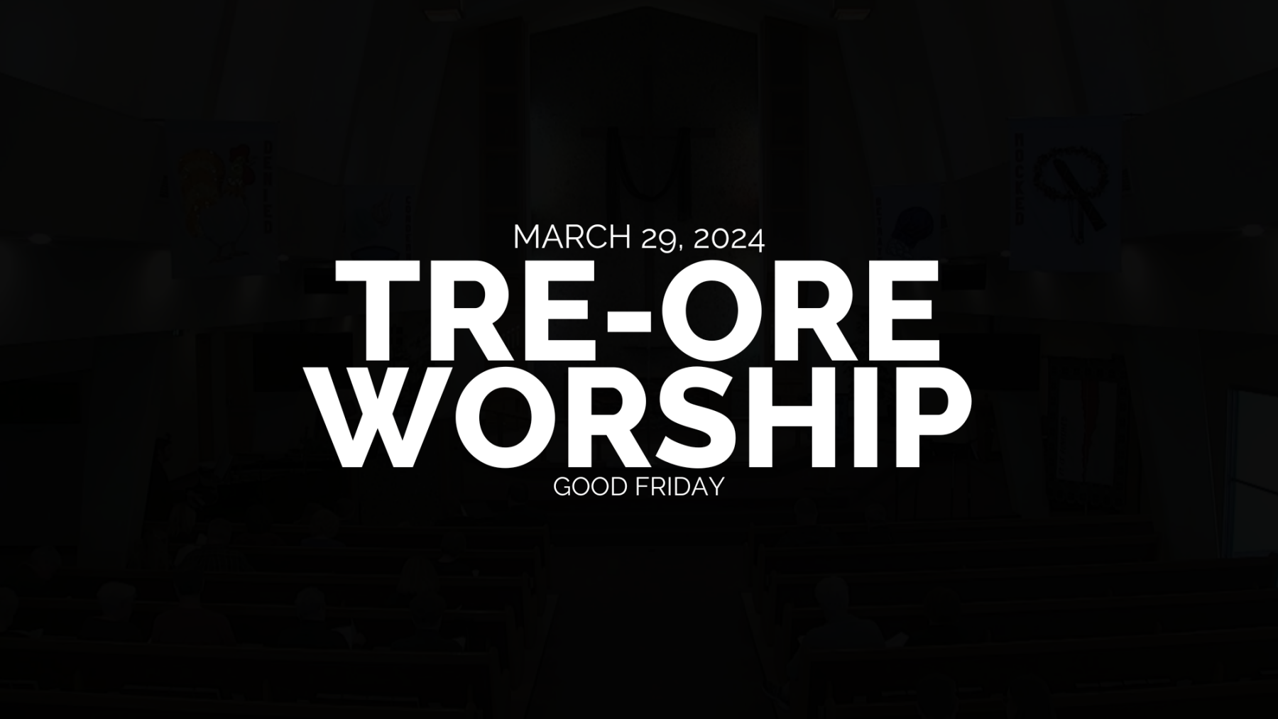 Tre-Ore Worship Service - Christ Lutheran Church & School